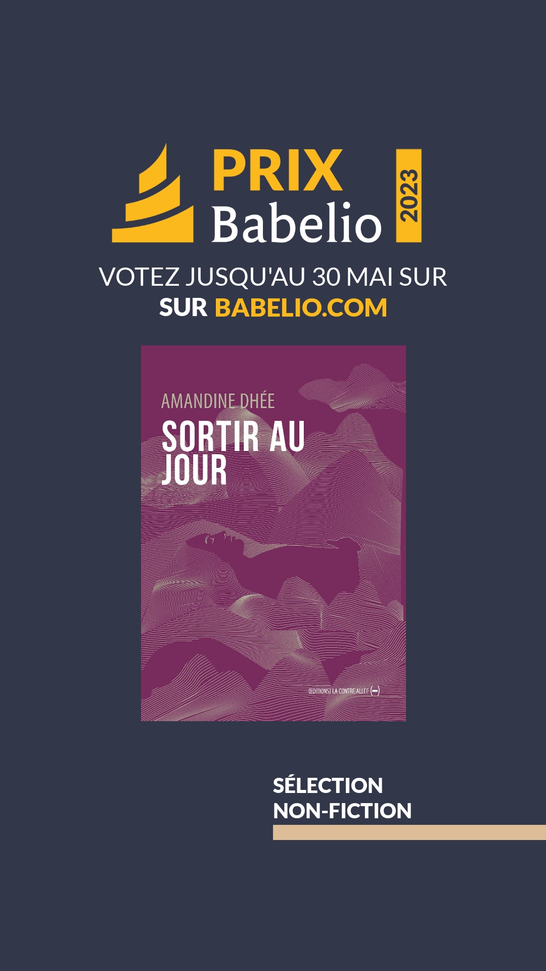 Sortir au jour sélectionné au prix Babelio 2023 - La contre allée